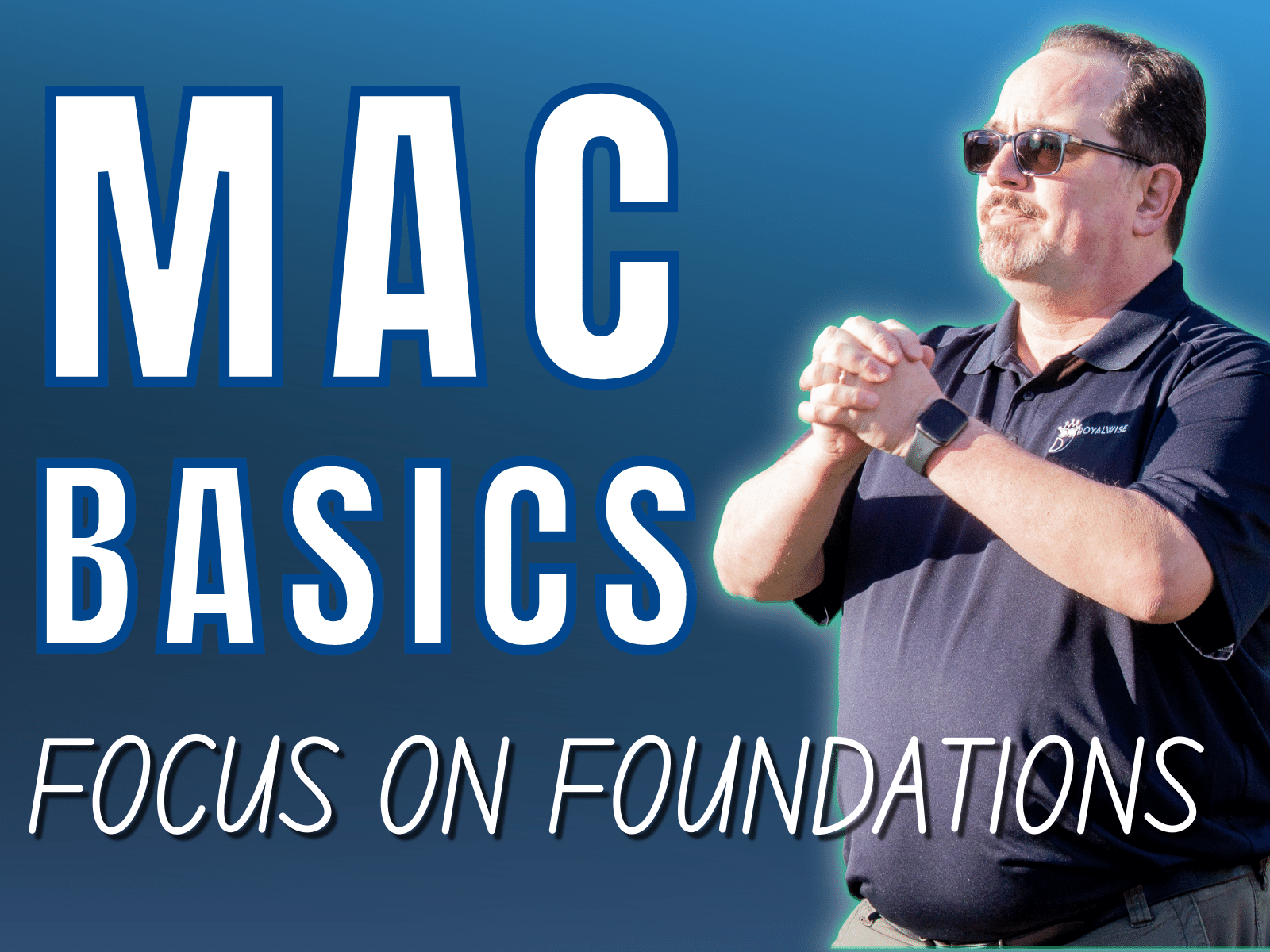 Royalwise OWLS (On-demand Web-based Learning Solutions) - Mac Basics ...